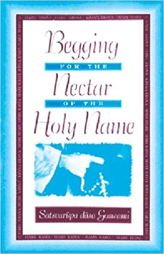 Begging for the Nectar of the Holy Name – Rasbihari Lal & sons
