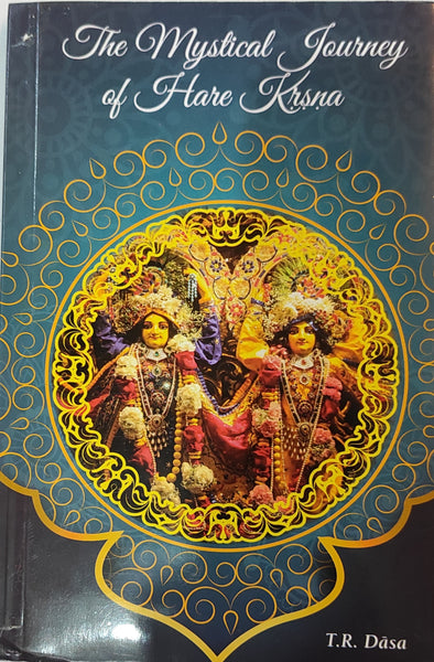 The Mystical Journey of Hare Krsna – Rasbihari Lal & sons