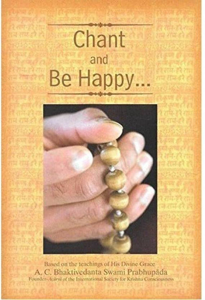 Chant and Be Happy – Rasbihari Lal & sons